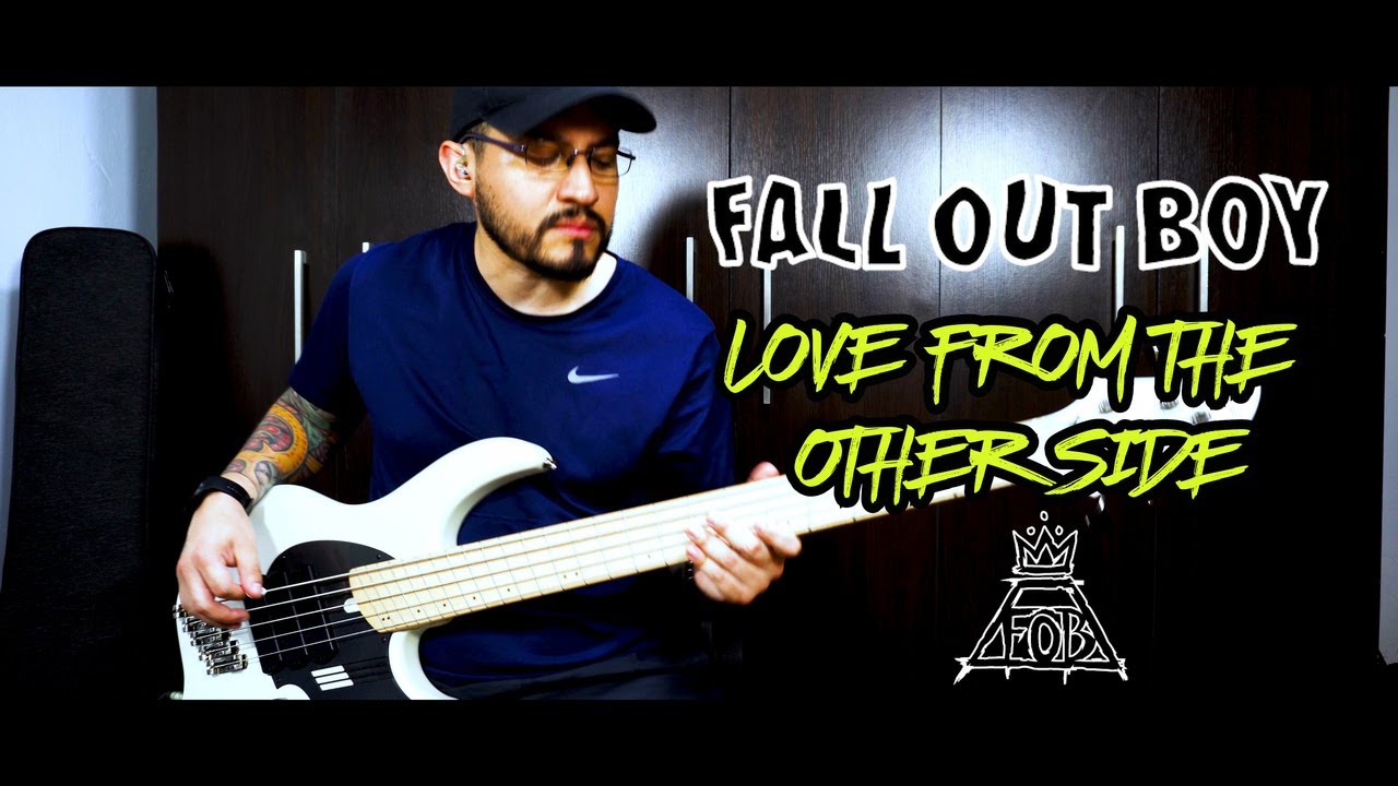 Fall Out Boy - Love From The Other Side ( Bass Cover + TAB ) - YouTube
