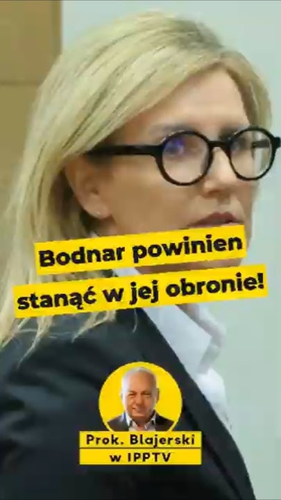 🟡 Prok. Blajerski: Bodnar powinien stanąć w obronie prok. Wrzosek! #polityka #Kaczyński ...