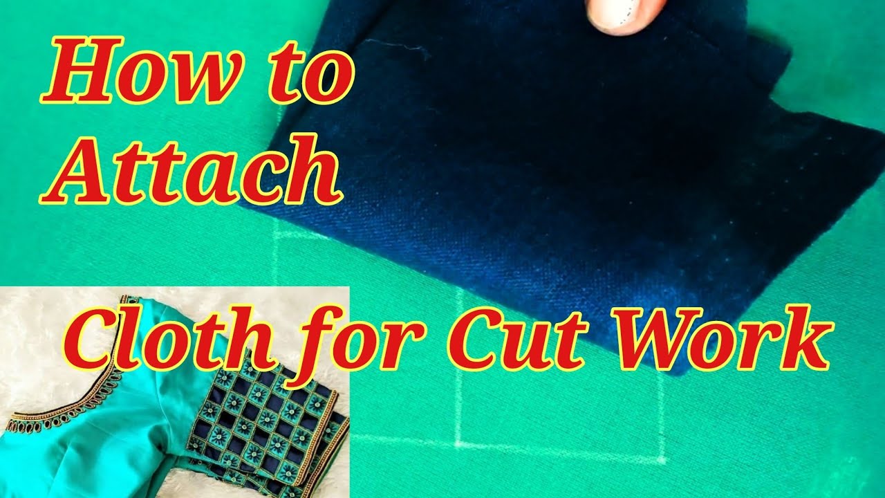How to attach Cloth for Cut Work Aari Blouse Design - YouTube