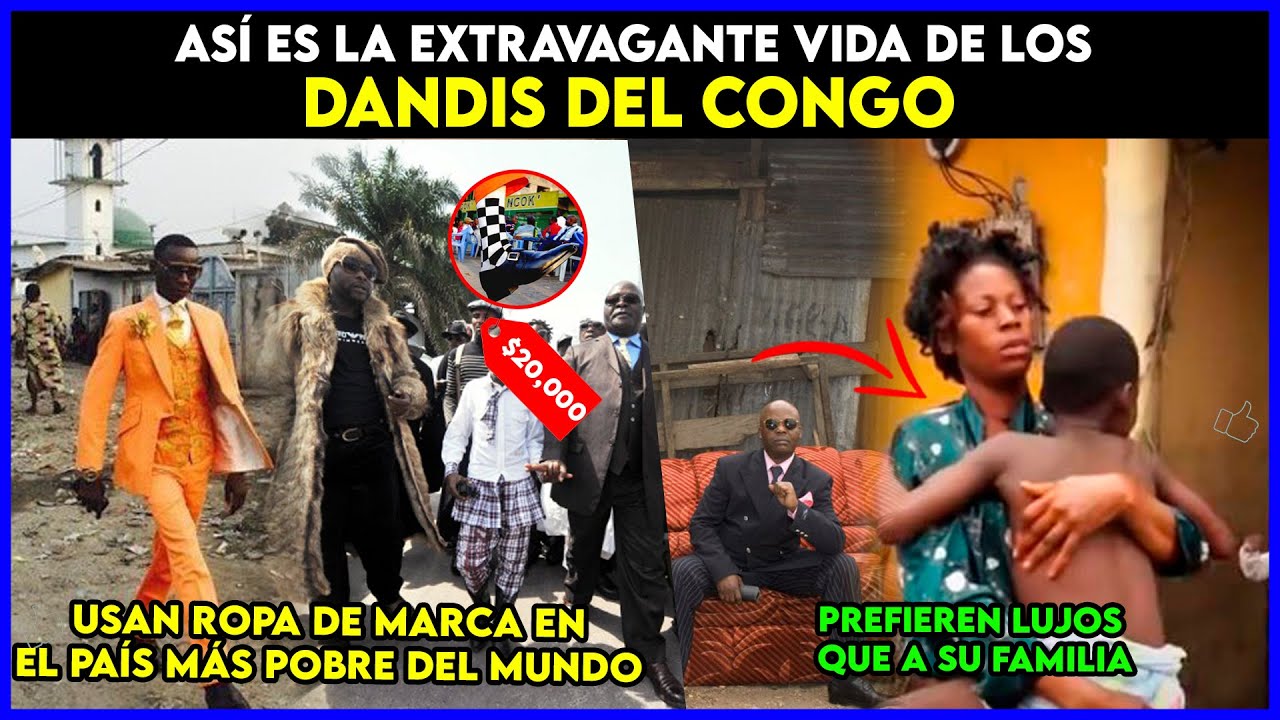 Así es la extravagante vida de los Dandis del Congo. - YouTube