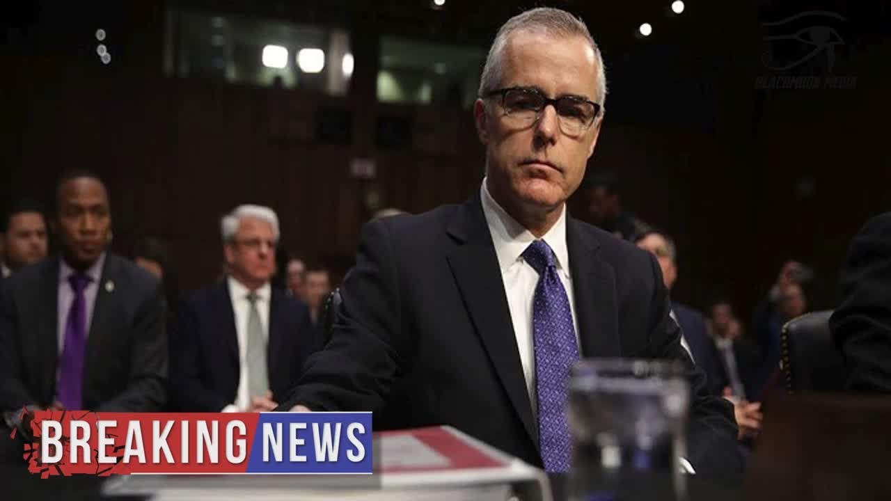 McCABE'S MESS: DOJ Submits ‘CRIMINAL REFERRAL’ to US Attorney's Office ...