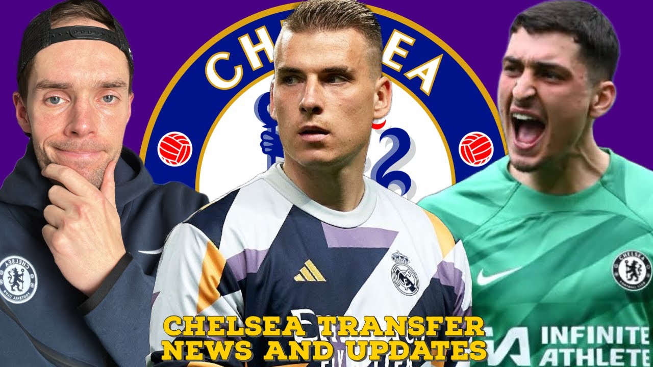 CHELSEA WANT A NEW GOALKEEPER!! | ANDRIY LUNIN LINKED!! | PETROVIC TO ...