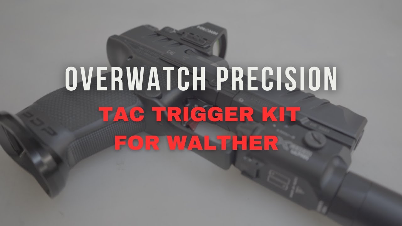 BEST TRIGGER EVER - Overwatch Precision TAC Trigger for the Walther PDP ...