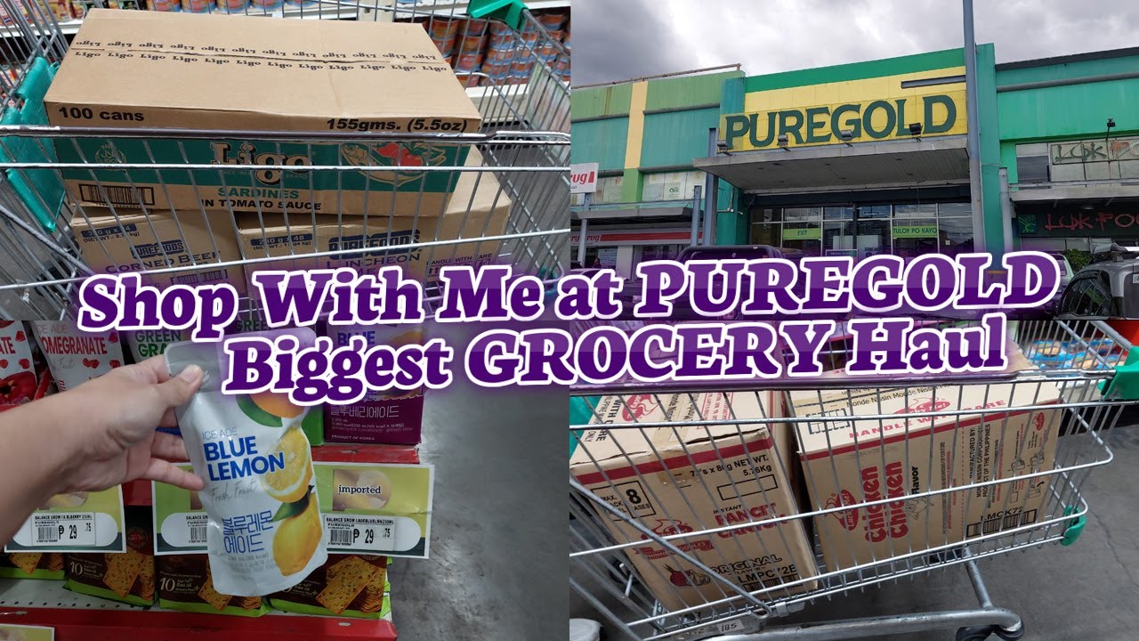 Shop With Me at PUREGOLD Supermarket Biggest Grocery Haul - YouTube