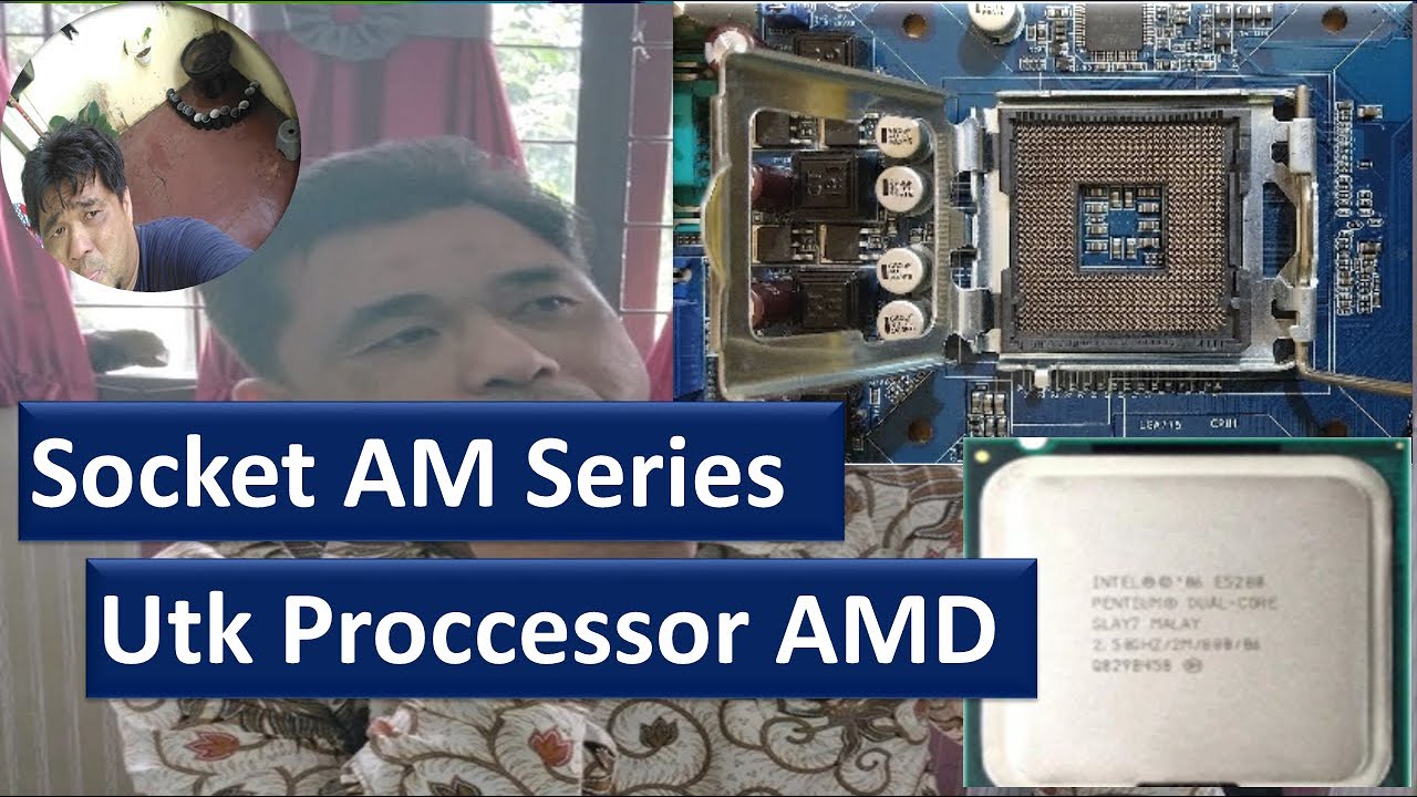 Jenis-jenis Socket & Processor AMD - YouTube
