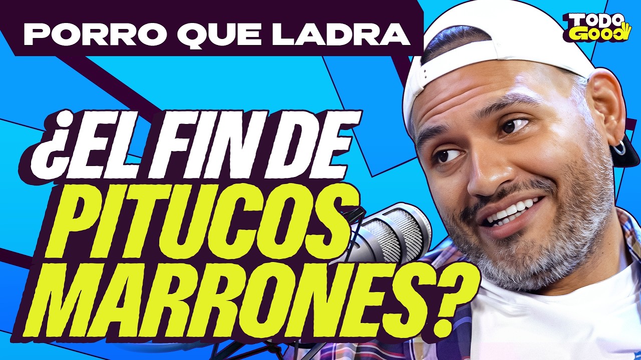 PORRO QUE LADRA ¿EL FIN DE PITUCOS MARRONES? | ¿CINESMERO ES UN ...