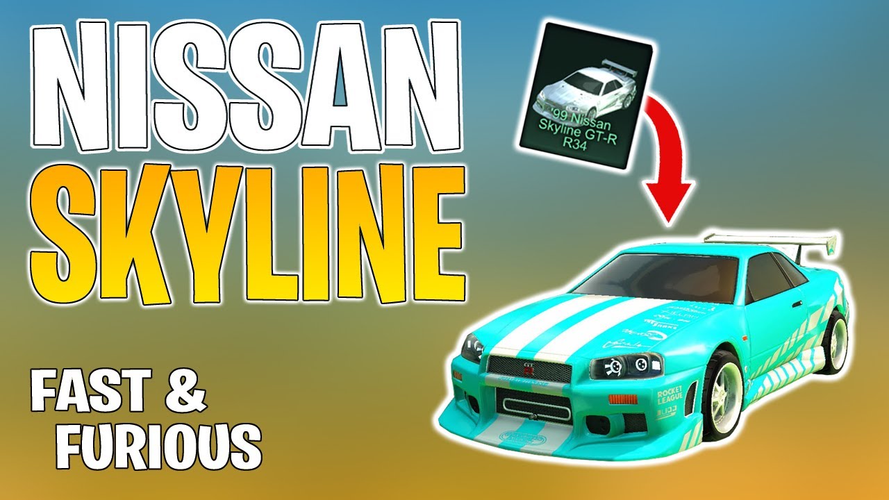 THE NISSAN SKYLINE IS BACK! *NEW* Fast And Furious Rocket League Bundle ...