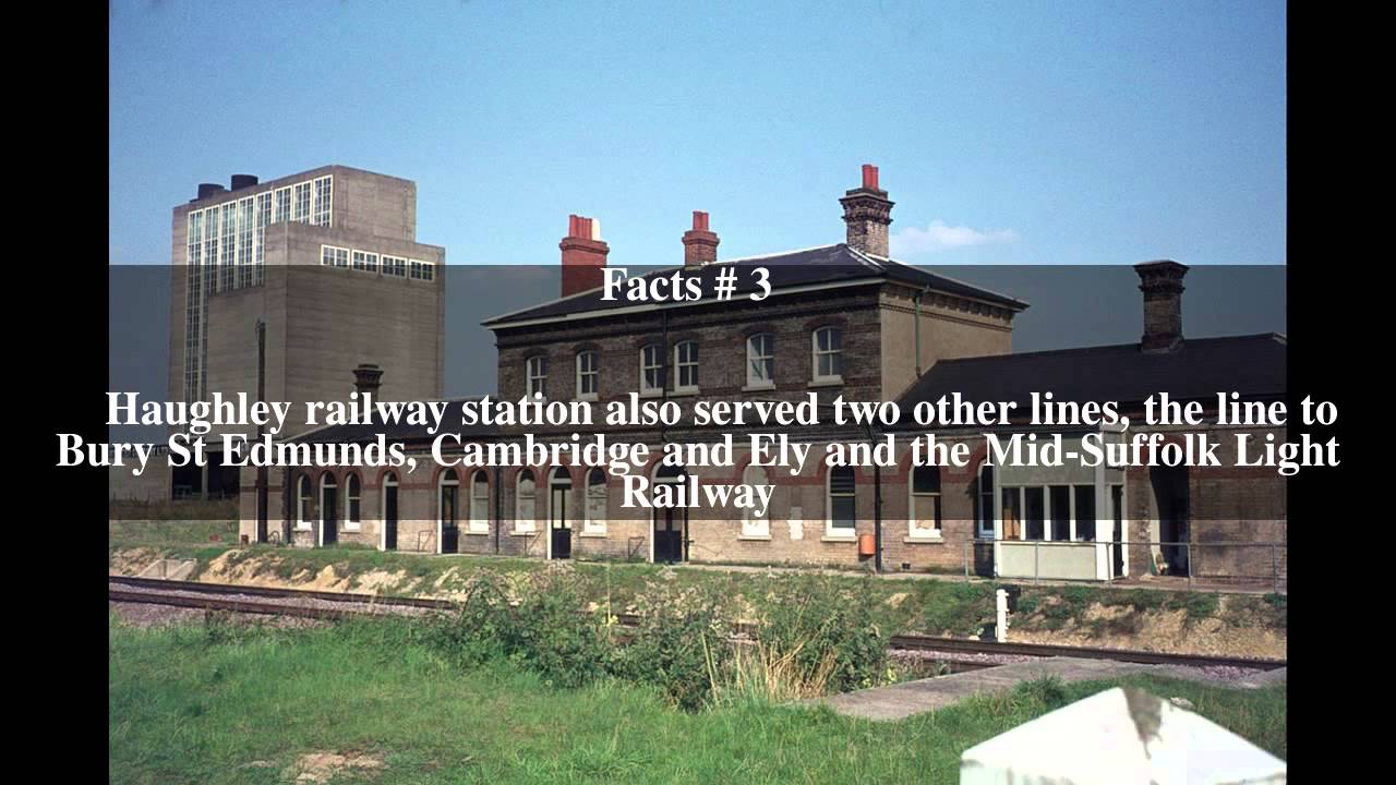 Haughley railway station Top # 5 Facts - YouTube