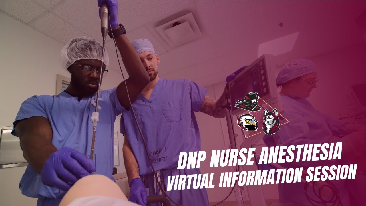 Virtual Information Session: DNP Nurse Anesthesia - YouTube