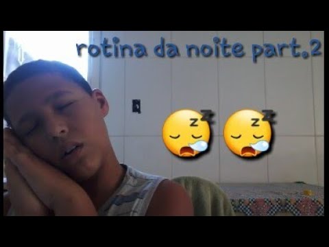 Minha rotina da noite part.2 - YouTube