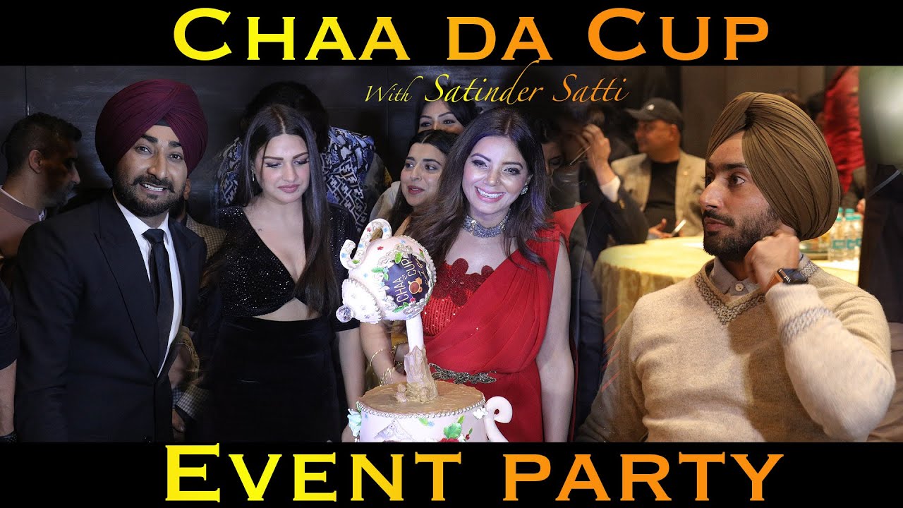 Satinder Satti | chah da cup | Event Party - YouTube