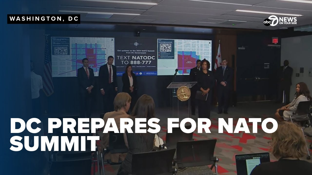 DC, federal officials give update on NATO Summit security - YouTube