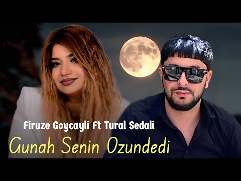 Tural Sedali ft Firuze Goycayli -  Gunah Senin Ozundedi (Official Audio Music)