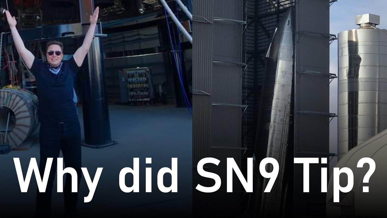 Why did SN9 fall over? - YouTube