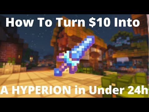 How YOU Can Turn $10 Into A Hyperion In Under 24h of Gameplay: Hypixel ...