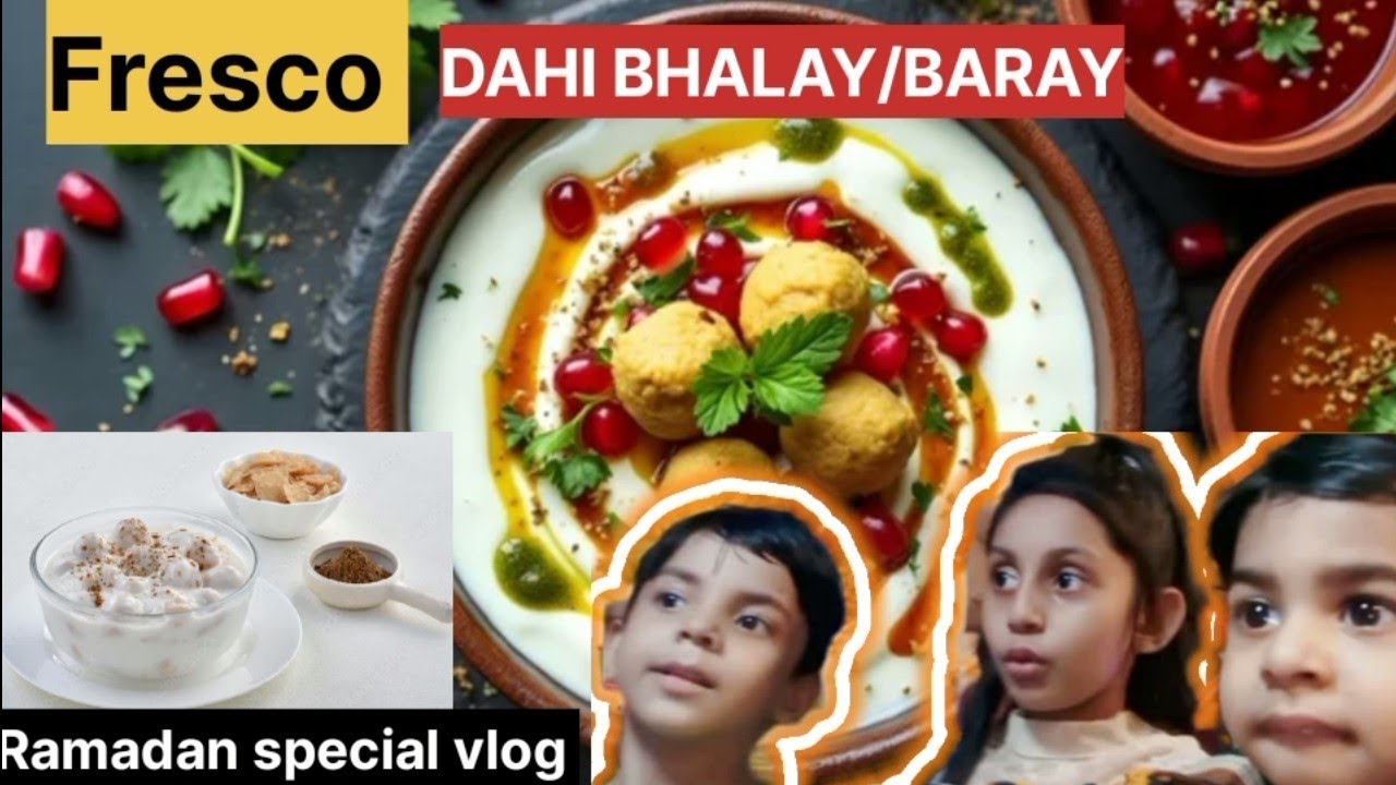 🌙 Ramadan Special Recipe | Fresco Style Dahi Baray 🥣 | Easy & Delicious ...