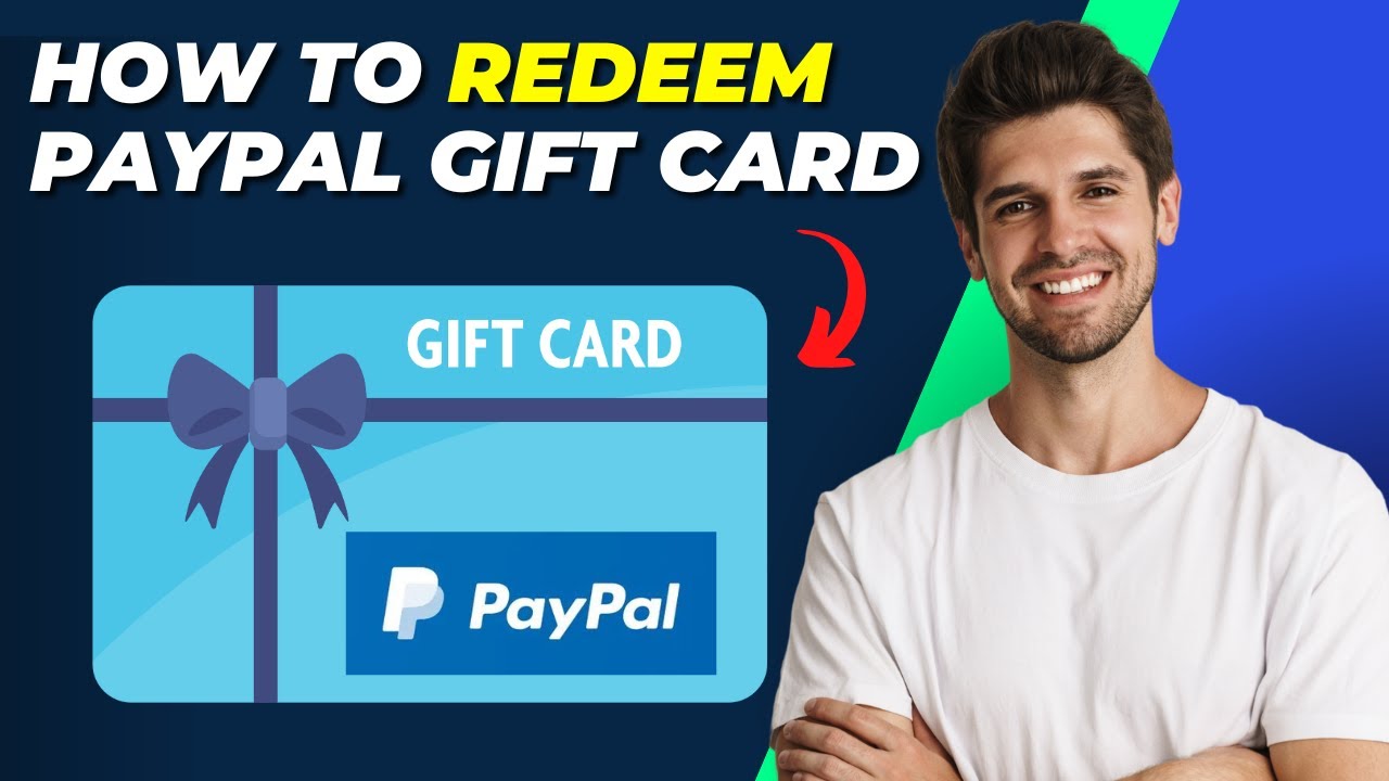 How To Redeem Paypal Gift Card: Easy Step-by-Step Guide! - YouTube