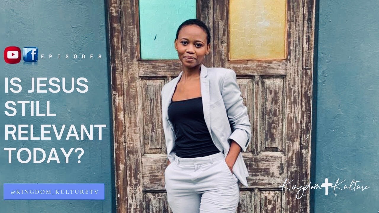 KK S02 Episode 08 with Karabo Manyama- Is Jesus Still Relavant in The World Today II - YouTube