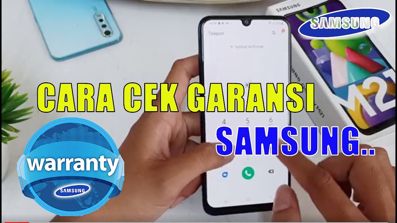 CARA CEK GARANSI SAMSUNG TERBARU | GSM - YouTube