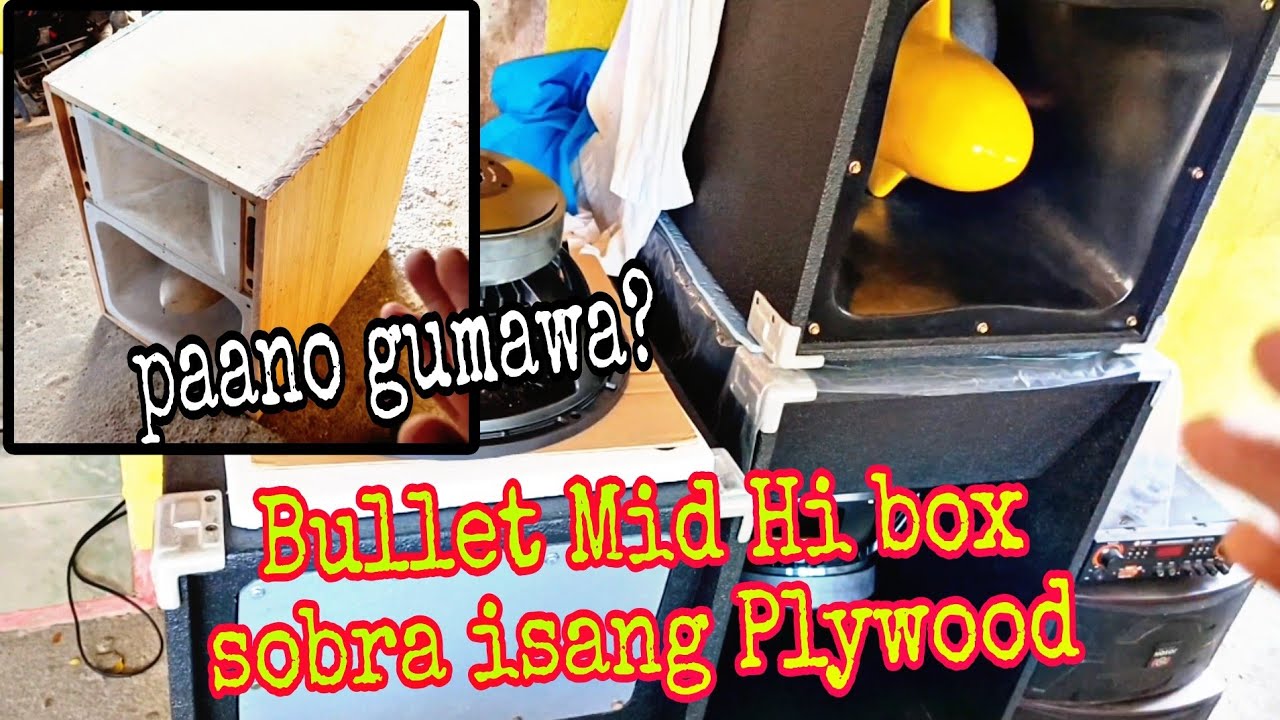 Paano gumawa ng bullet Mid Hi box sobra ang isang plywood - YouTube
