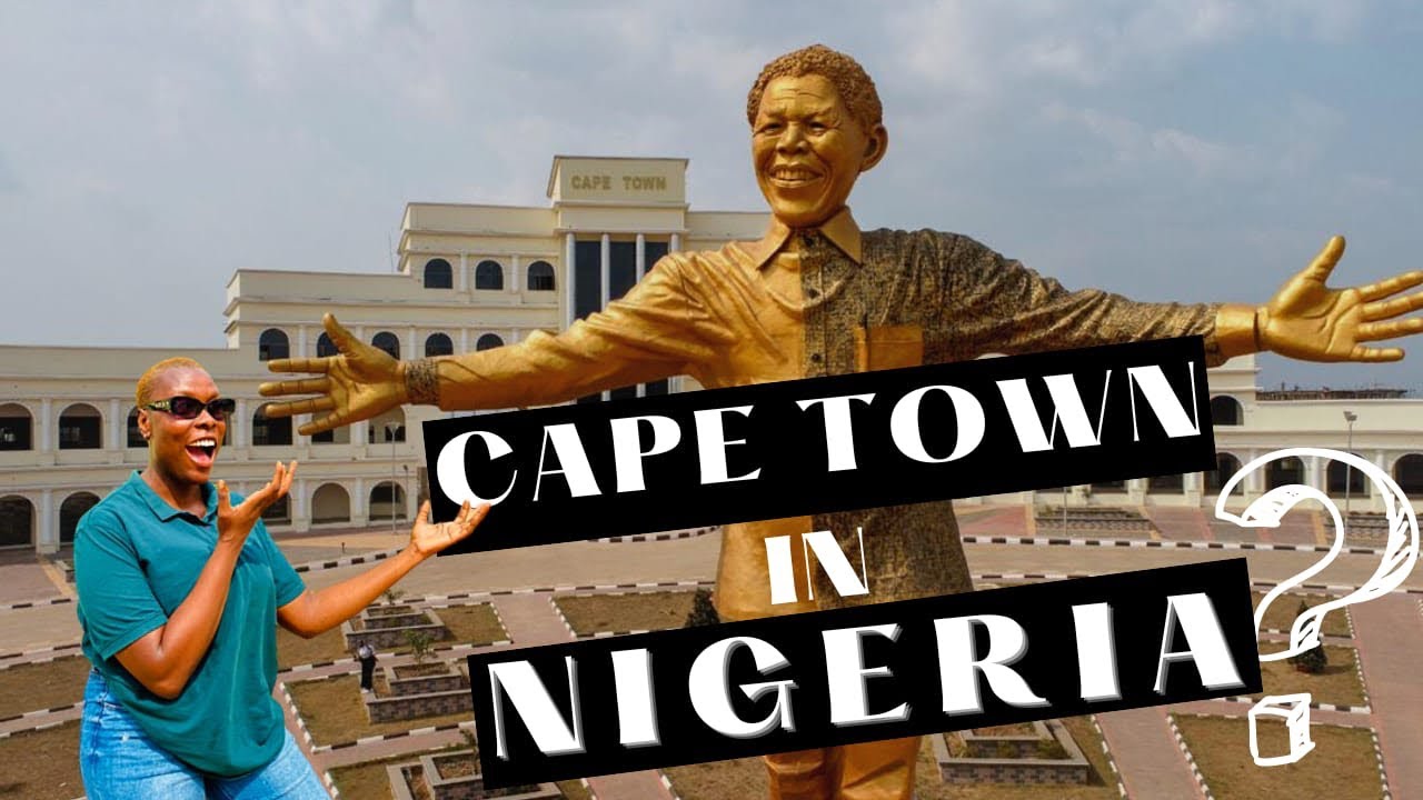 CAPE TOWN IN NIGERIA?/ UNPLANNED VISIT TO CAPE TOWN… - YouTube