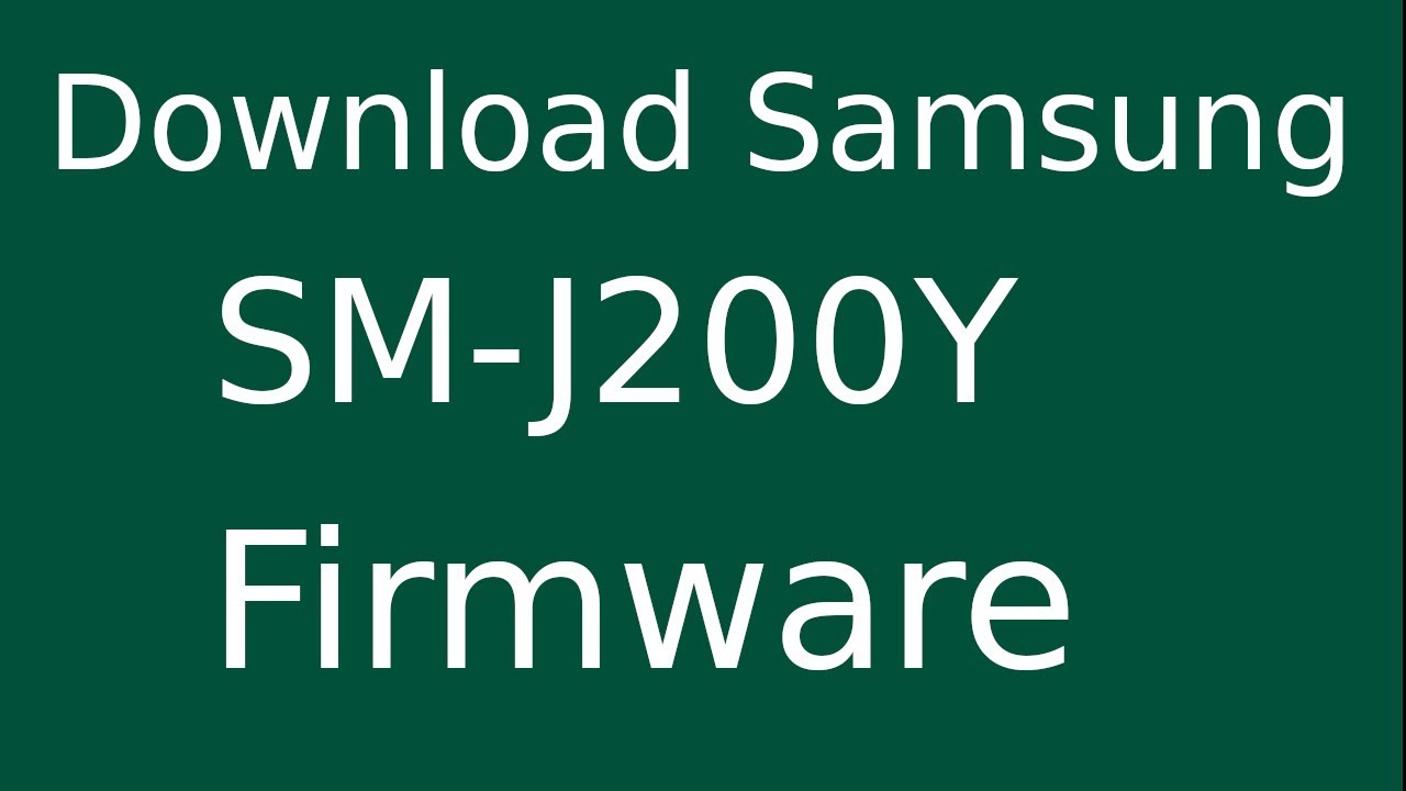 How To Download Samsung Galaxy J2 SM-J200Y Stock Firmware (Flash File ...