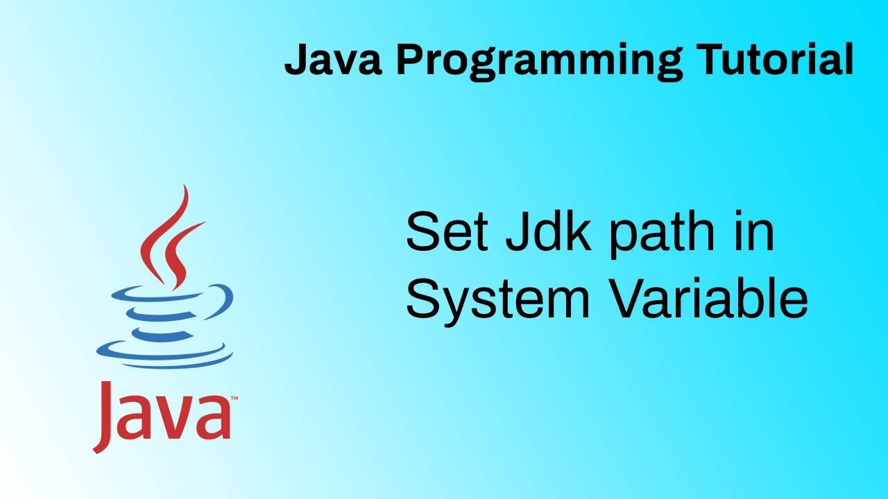 Java Programming Tutorial - Seth JDK path in system environment variable - YouTube