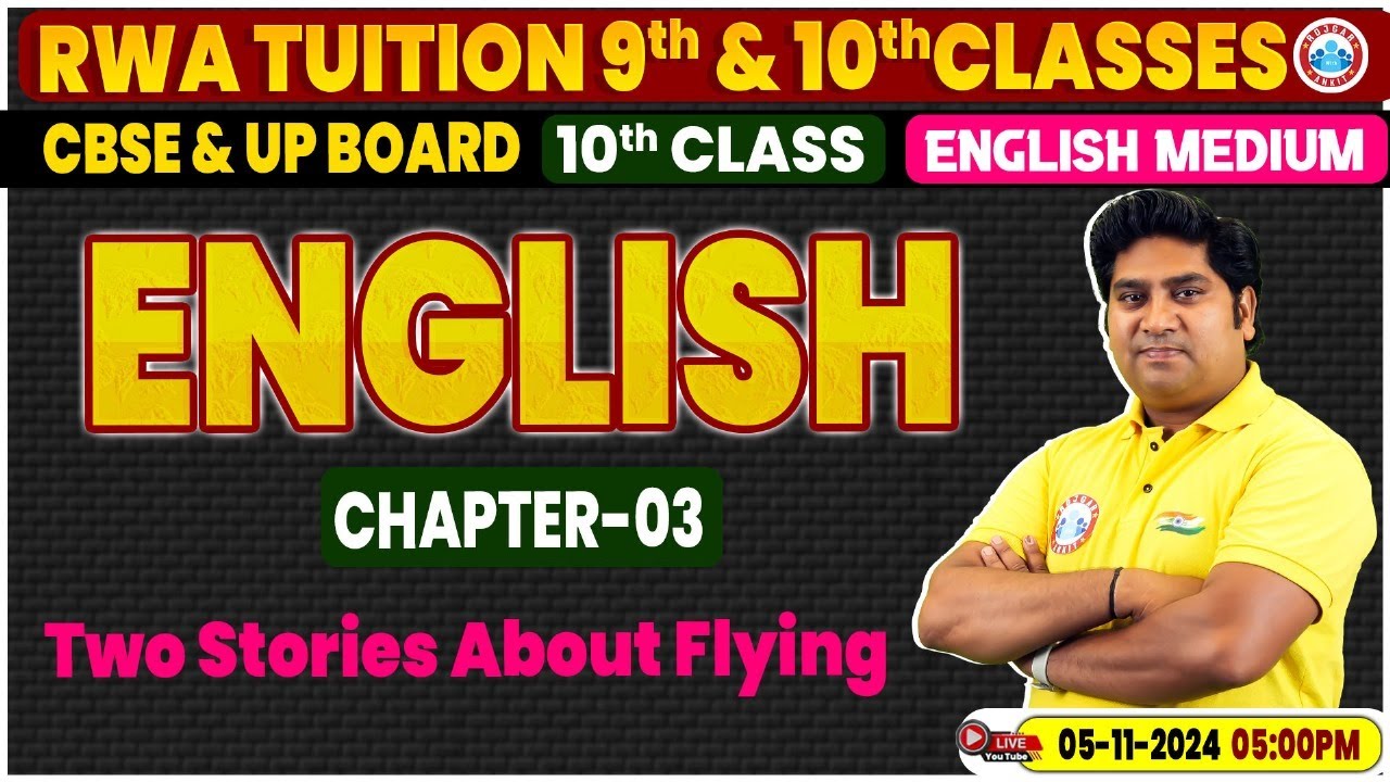 Class 10th English Chapter 3 | Two Stories About Flying | 10th By Raj ...