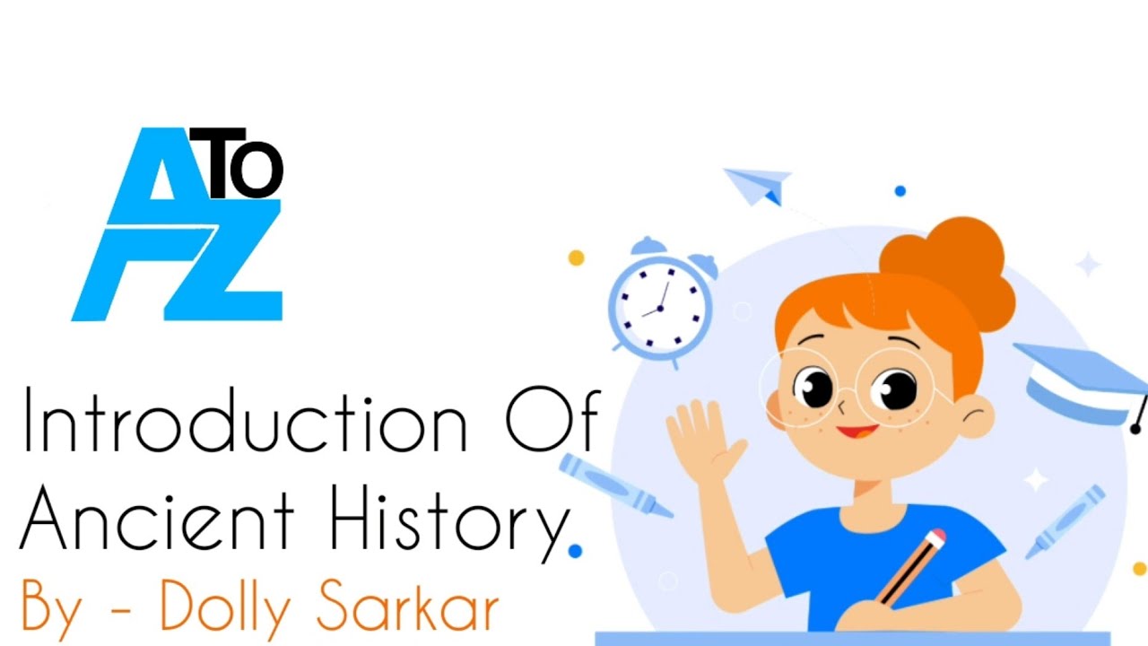Introduction Of Ancient History YouTube introduction-of-ancient-history-youtube