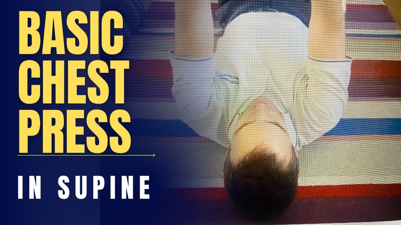 Basic Supine Chest Press - YouTube