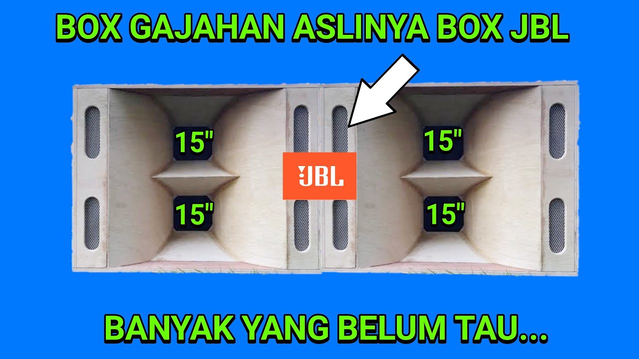 Kelebihan box gajahan buat dangdut, low nya mantap... Aslinya box JBL ...