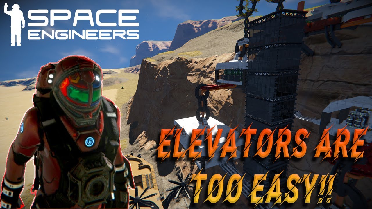 Elevators are TOO EASY now!! - Space Engineers Tutorial - YouTube