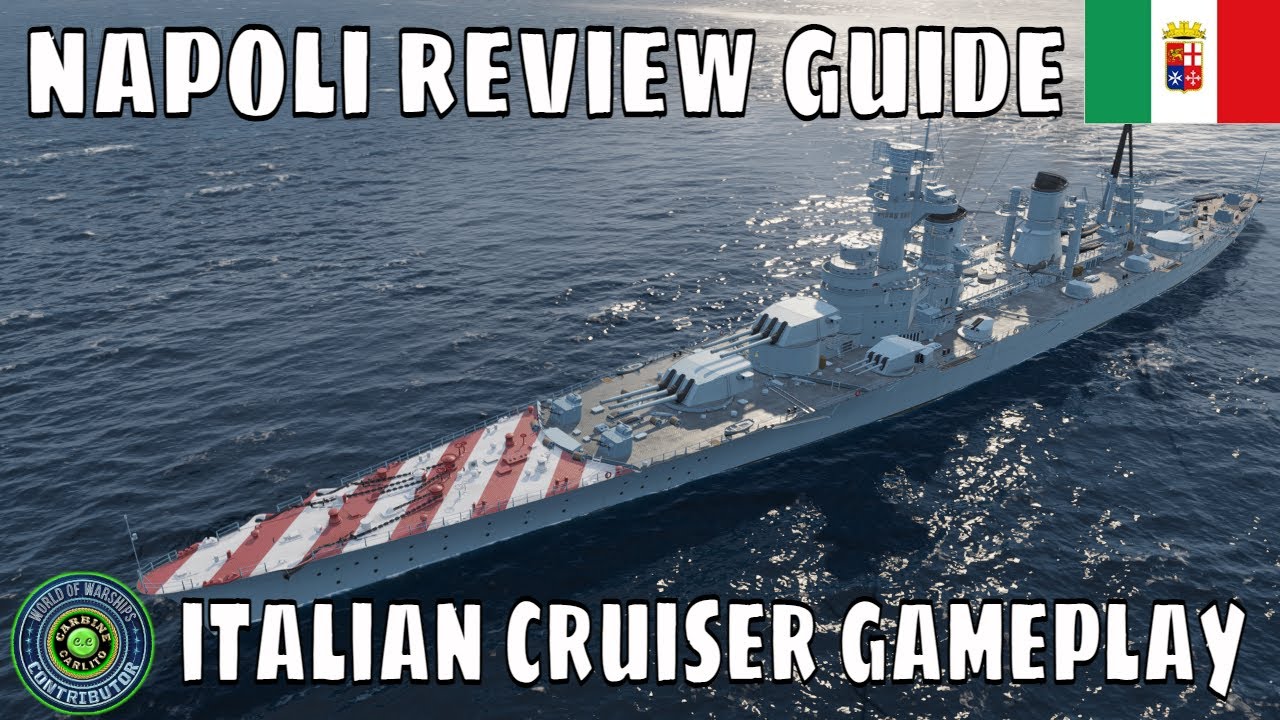 TierX Italian Heavy Cruiser Napoli World of Warships Wows Review Guide ...