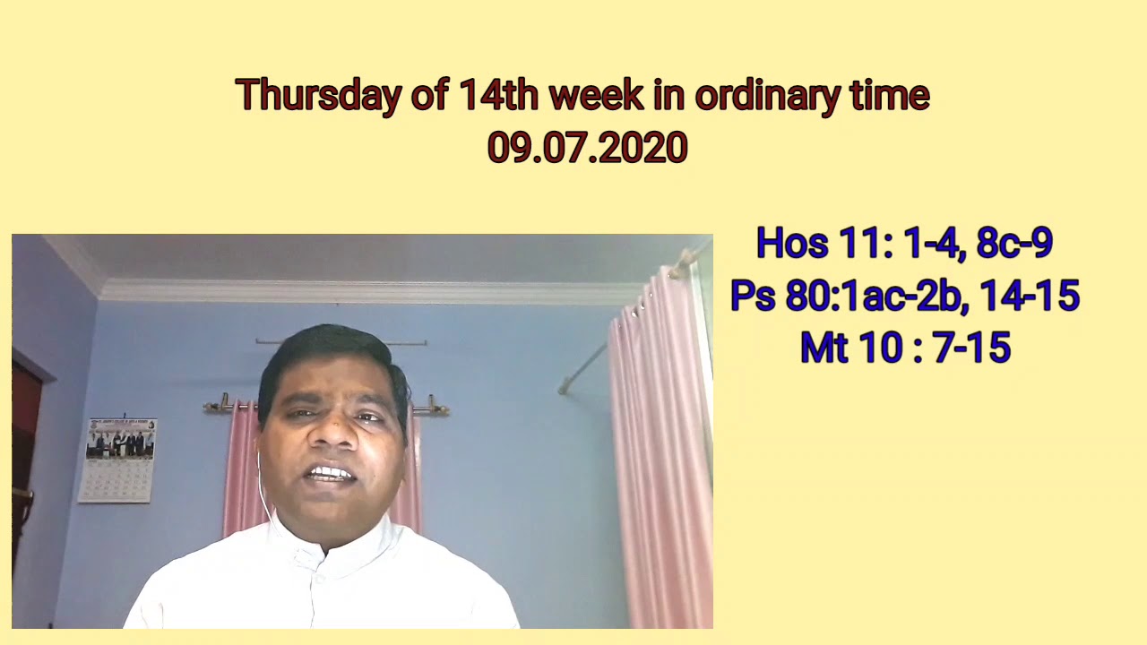 Thursday of 14th week in ordinary time 09.07.2020 - YouTube