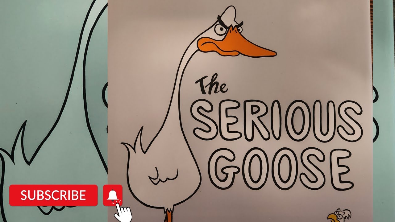 THE SERIOUS GOOSE BY JIMMY KIMMEL | KIDS BOOK READ ALOUD - YouTube
