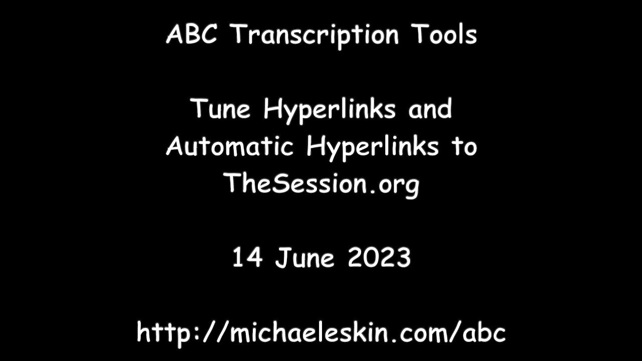 ABC Transcription Tools - Tune Hyperlinks and Automatic Hyperlinks to ...