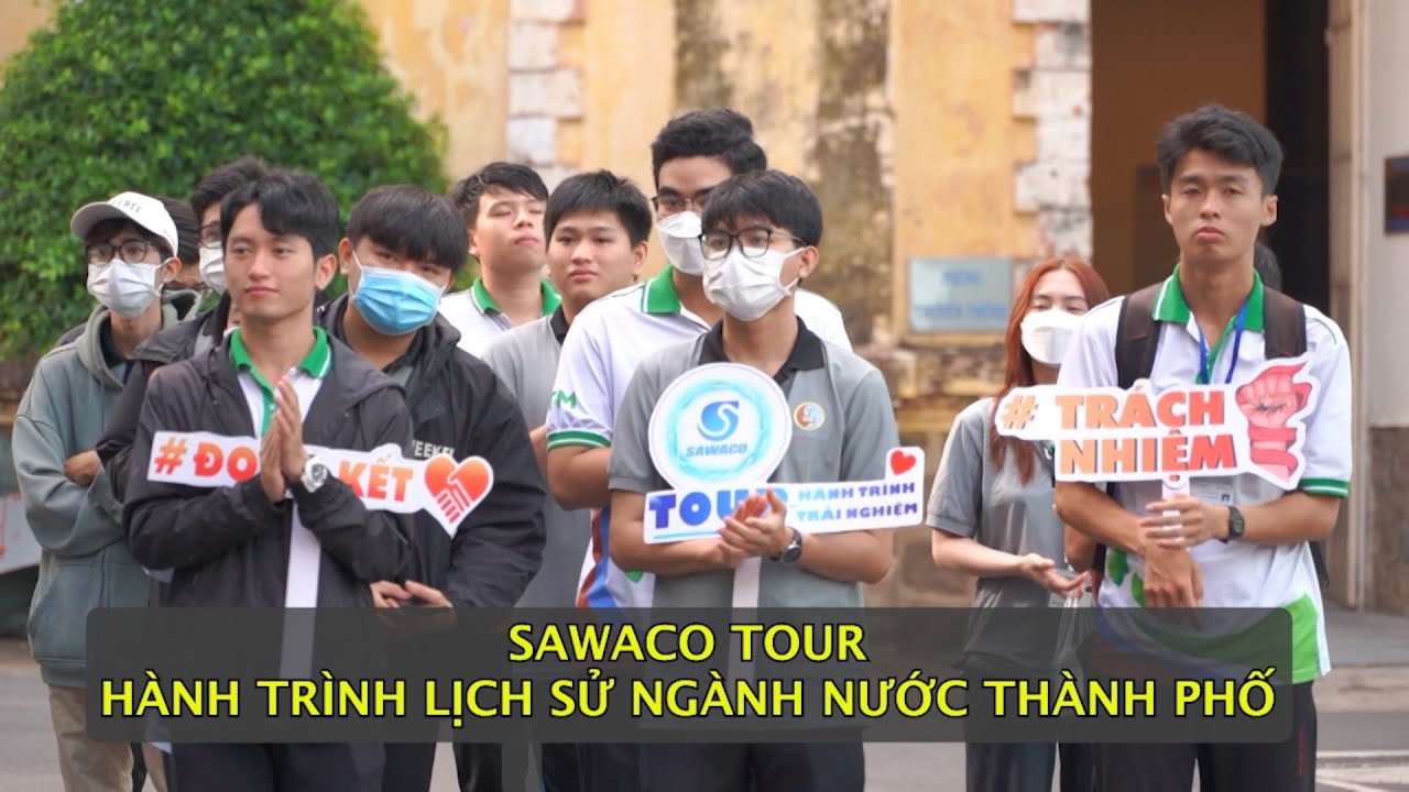 SAWACO Tour - Hành trình lịch sử Ngành Nước Thành phố - YouTube