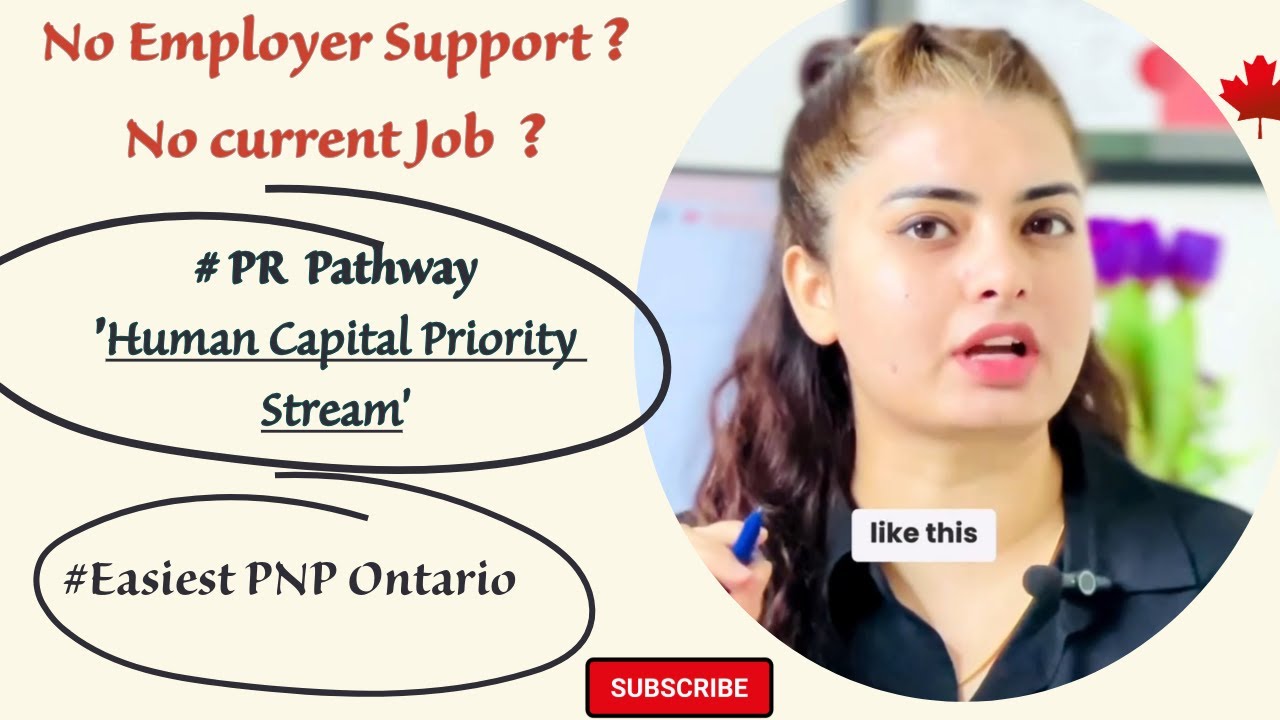 Canada PR Pathway || Ontario PNP || Human Capital Priority Stream ...