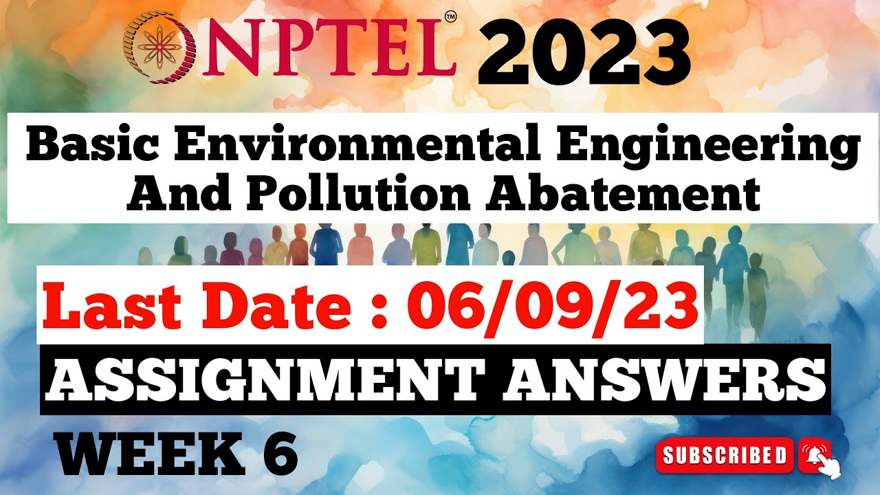 NPTEL Basic Environmental Engineering And Pollution Abatement Week 6 Assignment Answers | Jul ...