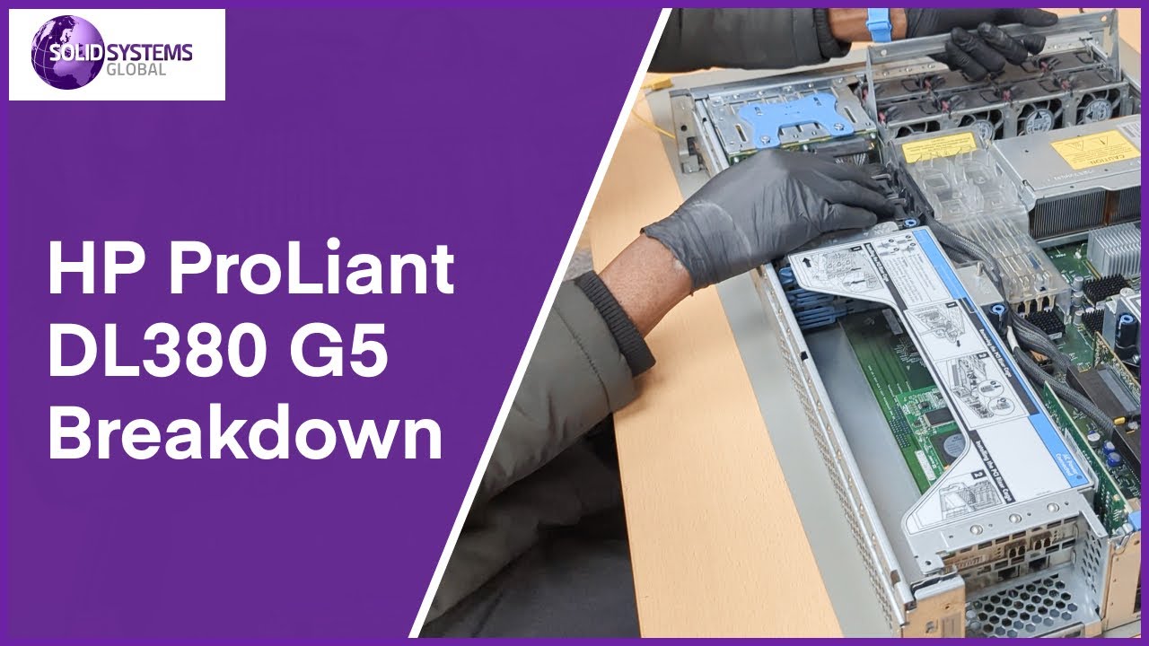 HP ProLiant DL380 G5 Breakdown | Server Repair & Maintenance Services ...