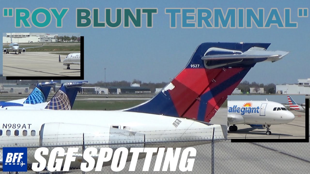 [HD] “Roy Blunt Terminal” | Springfield (SGF) Plane Spotting | BFF S9 ...