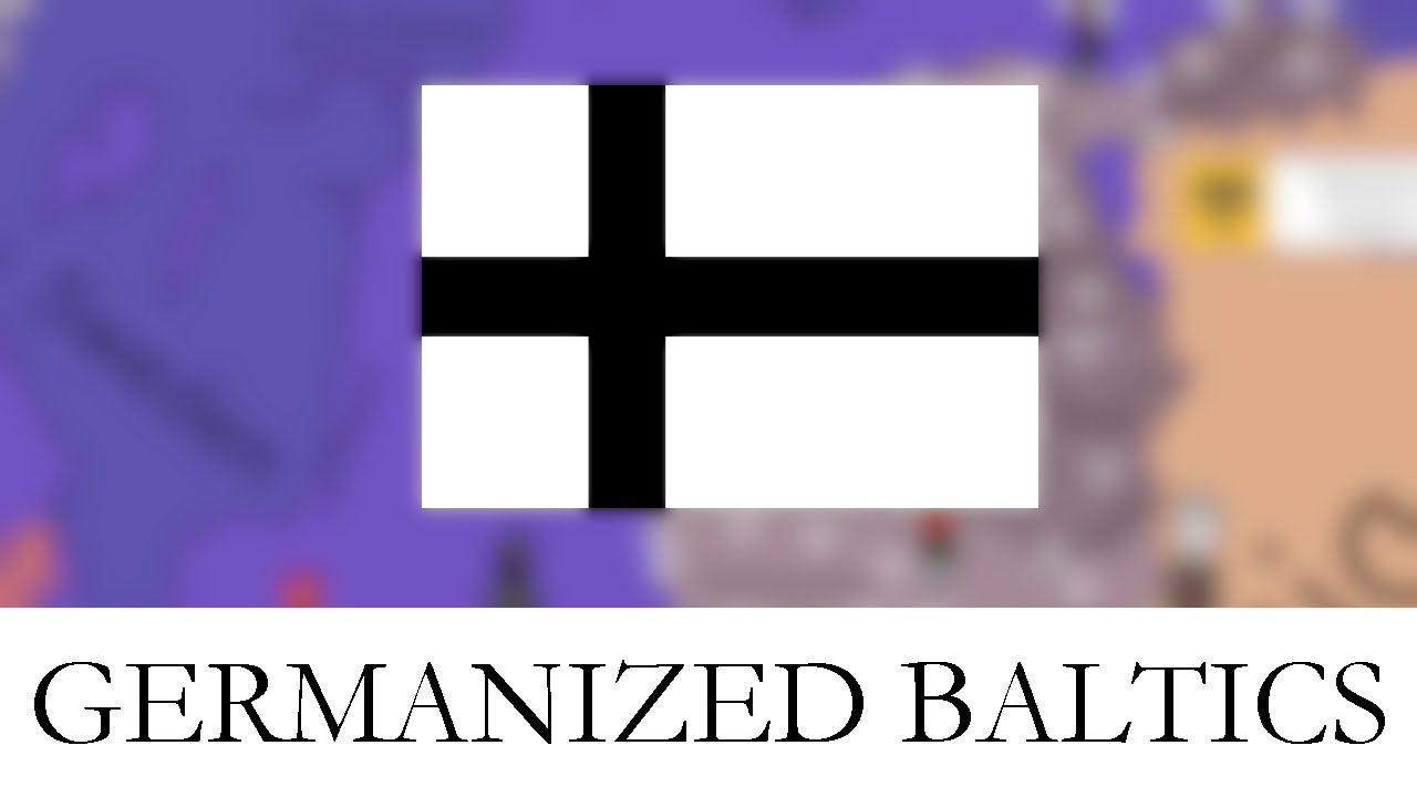 What if the Baltics were fully Germanized? // alternate history map ...