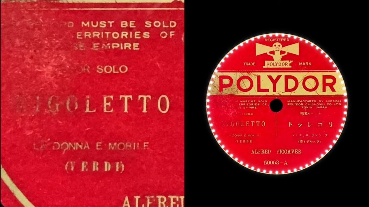 Rigoletto - La donna é mobile (1923) Alfred Piccaver { 78rpm record ...