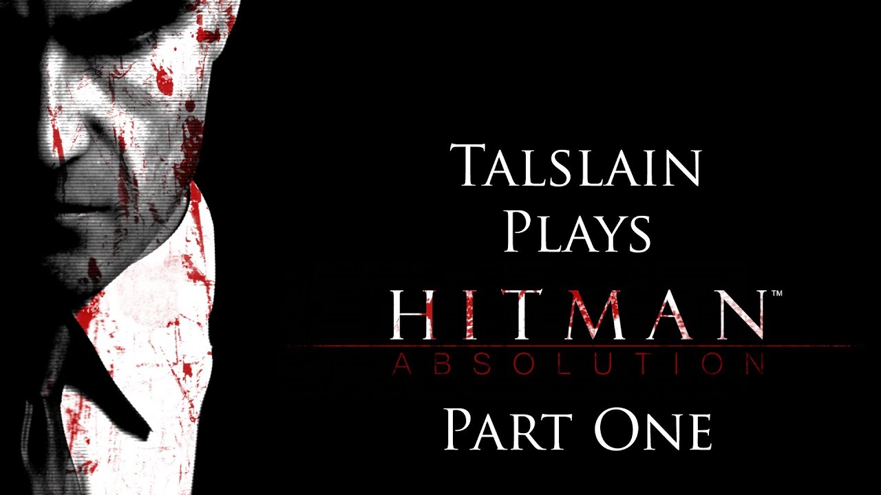 Hitman Absolution - Part One - Diana - YouTube