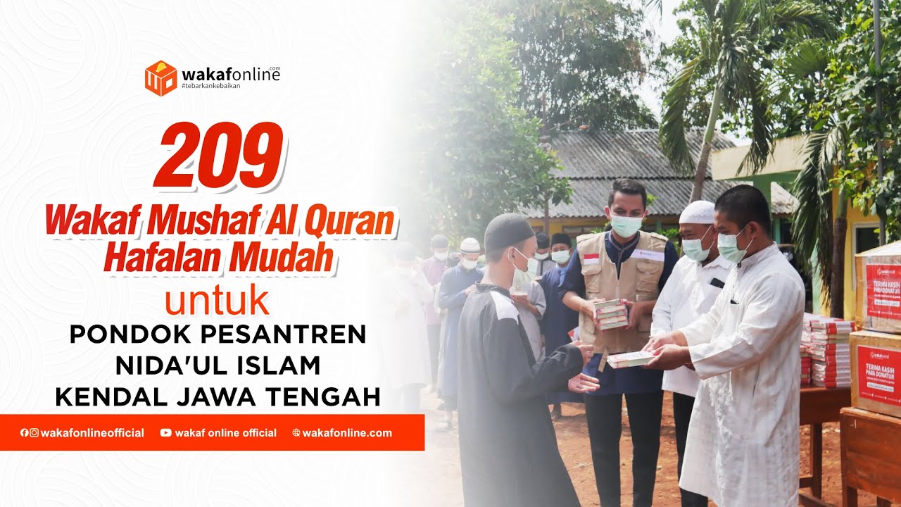 209 Al Qur'an Untuk Pondok Pesantren Nida'ul Islam Weleri Kendal Jawa ...