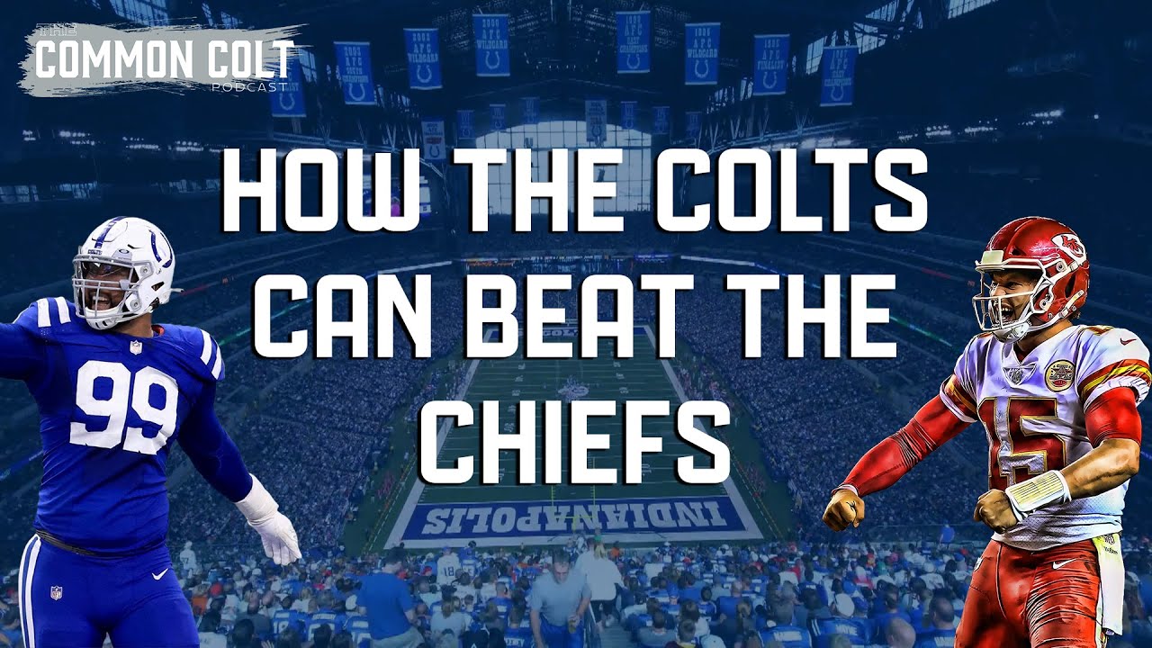 Colts vs Chiefs Preview: How the Colts can BEAT the Chiefs - YouTube