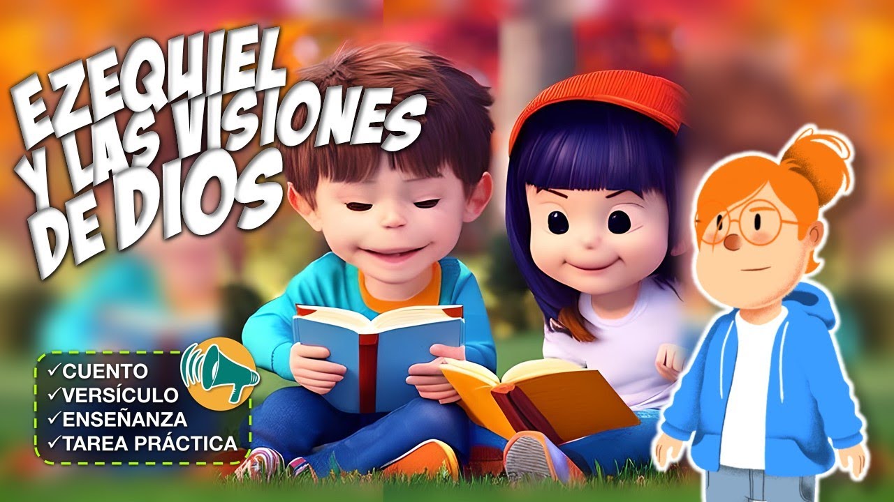 ⭐Ezequiel y las visiones de Dios | Cuentos De La Biblia Para Niños⭐ ...
