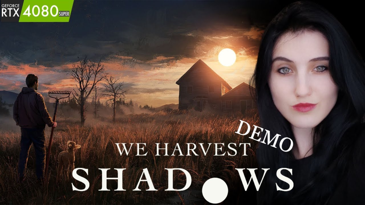 ШИКАРНАЯ ферма, но есть НЮАНС We Harvest Shadows [DEMO] - YouTube