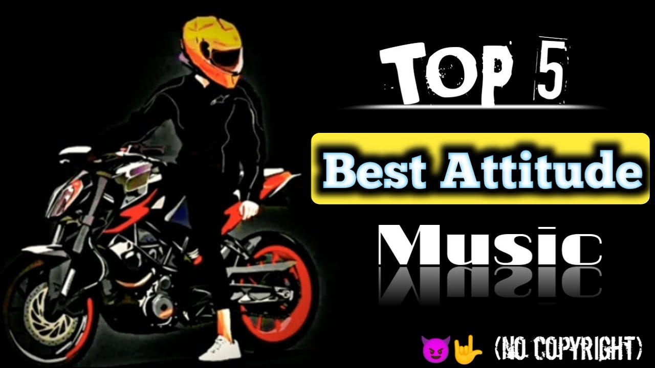 TOP 5 best Attitude music | Boy's Attitude | 😈🤟 | no copyright | short ...