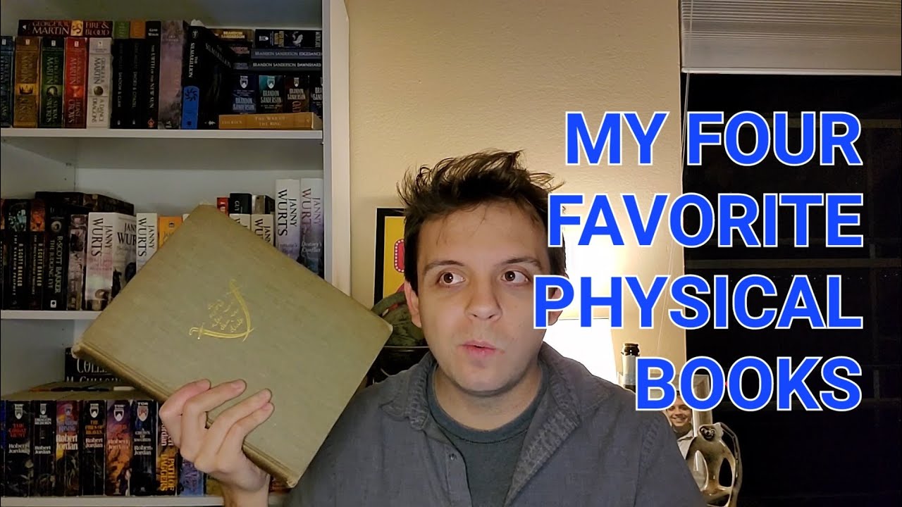My Four Favorite Physical Books I Own! - YouTube